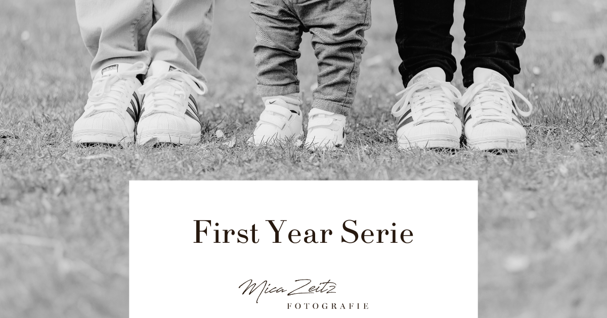 First Year Serie - fotografische Begleitung im ersten Lebensjahr – Mica ...